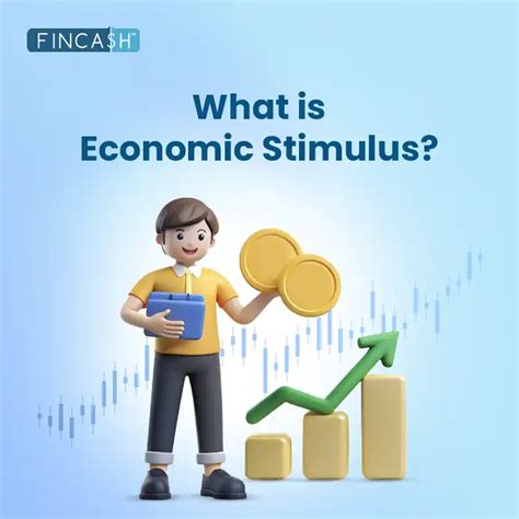 Economic Stimulus What Is Economic Stimulus Fincash