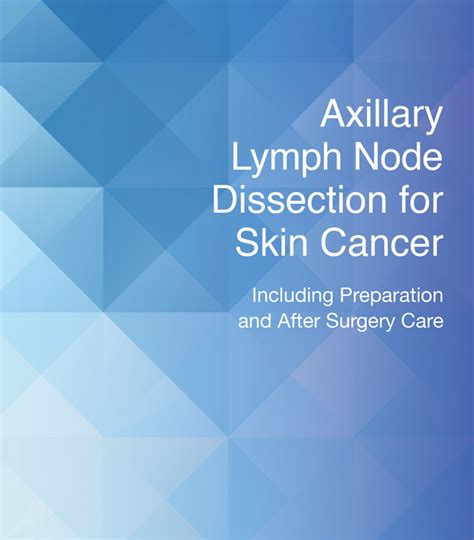 Axillary Lymph Node Dissection For Skin Cancer Sunnybrook Hospital