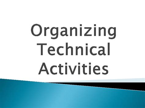 Chapter 4 Organizing Technical Activities Pdfcoffeecom