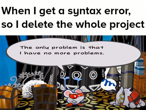 I Hate Semicolons Rprogrammerhumor