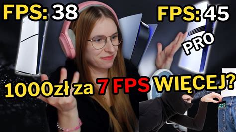 Nowe Playstation 5 Pro Nie Utrzymuje 60 Fps Wielkie Porównanie Fps W