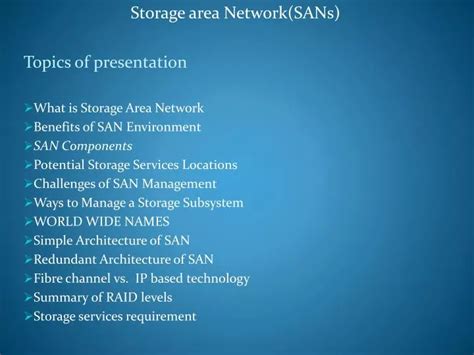 Ppt Storage Area Networksans Topics Of Presentation Powerpoint