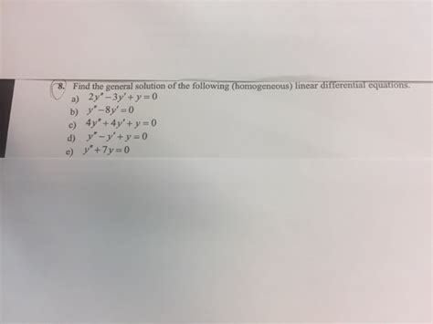 Solved Find The General Solution Of The Following
