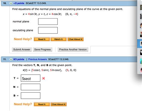 Solved Find Equations Of The Normal Plane And Osculating Chegg