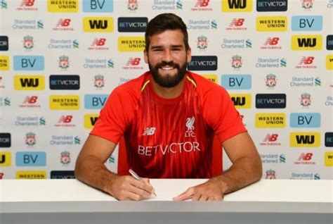 [photos] First Pics Of Alisson Becker In Liverpool Kit After Completing £65m Move Football