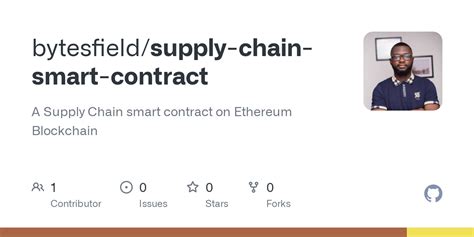 Github Bytesfieldsupply Chain Smart Contract A Supply Chain Smart Contract On Ethereum