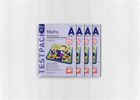 11 Year 5 7 Maths Gl Assessment Style Testpack A Bundle Ae Publications