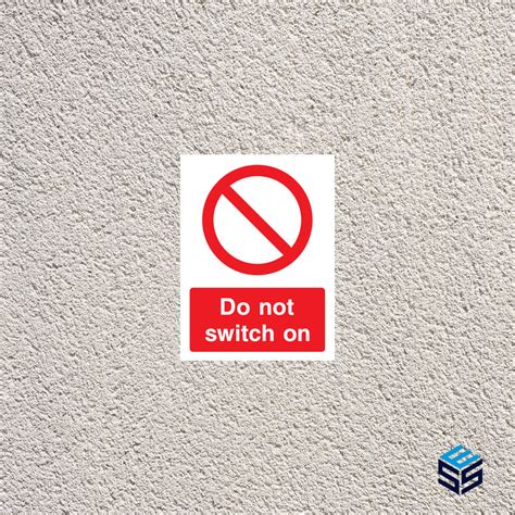 Do Not Switch On Sign 0030 Machinery Prohibition Easy Safety Signs