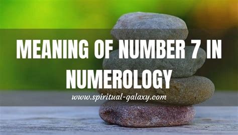 Meaning Of Number 7 In Numerology Intellect And Spirituality