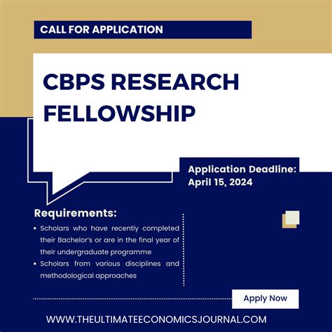 Call For Application Cbps Research Fellowship The Ultimate Economics Journal