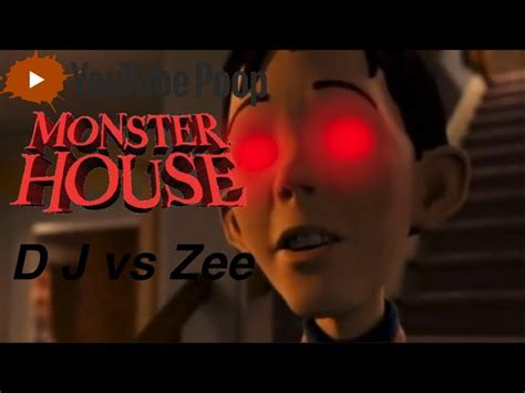 Monster House Zee