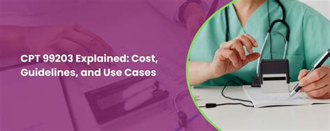 Cpt Code 99203 Description Cost Scenarios And Rules