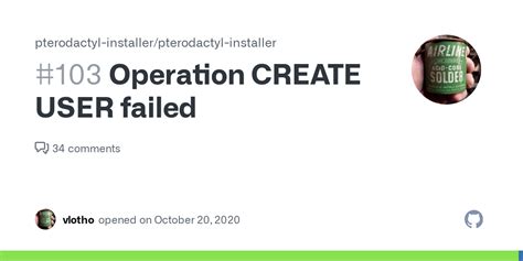 Operation Create User Failed · Issue 103 · Pterodactyl Installerpterodactyl Installer · Github