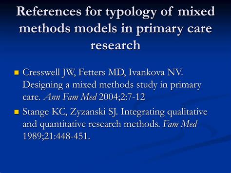 Ppt Mixed Methods In Health Services Research Doing What Comes