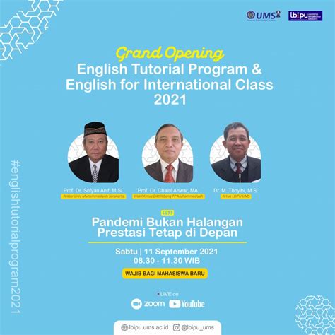Grand Opening English Tutorial Program Etp Dan English For International Class Eic Th 2021