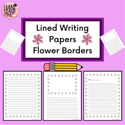 Flower Borders Lined Writing Papers With Picture Boxes Made By Teachers