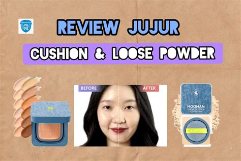 Review Jujur Cushion Dan Bedak Tabur Somethinc Hooman Untuk Kullit