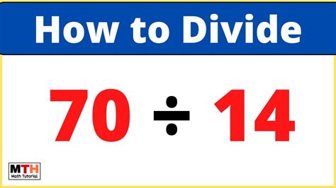 70 Divided By 14 70÷14 Value Of 7014 Long Division Youtube