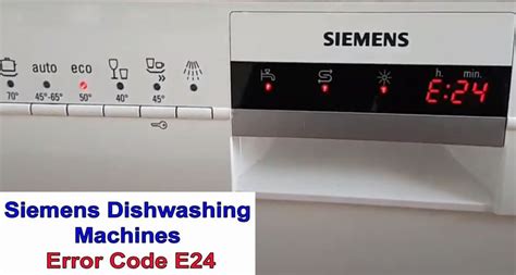 Siemens Dishwasher Error Code E24