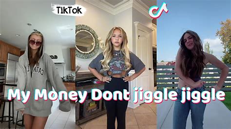 My Money Dont Jiggle Jiggle New Dance Tiktok Compilation Youtube