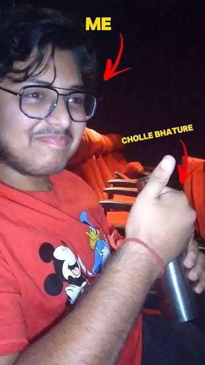 Sneaking Cholle Bhature In Threatres 😂shorts Youtube