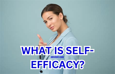 What Is Self Efficacy