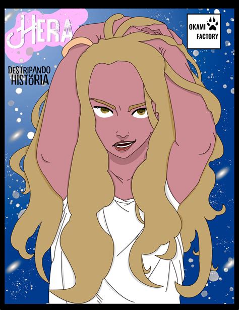 Hera Para Concurso Destripando La Historia By Ceciokami On Deviantart