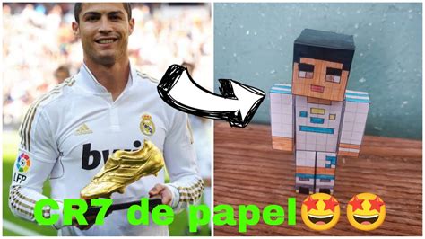 Cómo Hacer A Cristiano Ronaldo De Papel 🤩🤩 Youtube