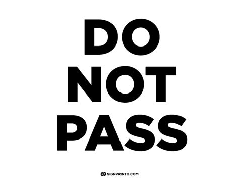 Do Not Pass Sign For Instant Download Free Printable Pdf