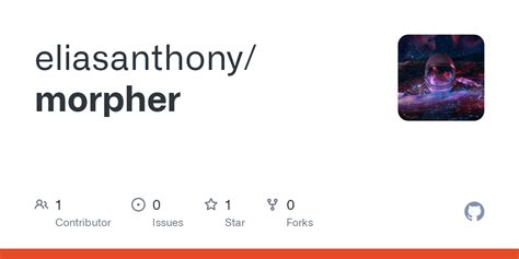 Github Eliasanthonymorpher
