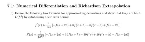 Solved 1 Numerical Differentiation And Richardson