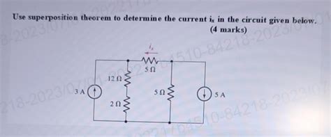 Solved Use Superposition Theorem To Determine The Current Ix