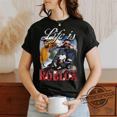 Dj Khaled Life Is Roblox Shirt Life Is Roblox Dj Khaled Shirt Dj Khaled