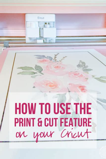 How To Use The Print Cut Feature On Your Cricut Happily Ever After Etc