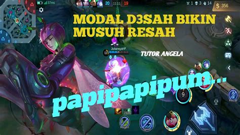 Core Hanyalah Alat ⁉️ Tutor Angela Gameplay Mobile Legends Youtube