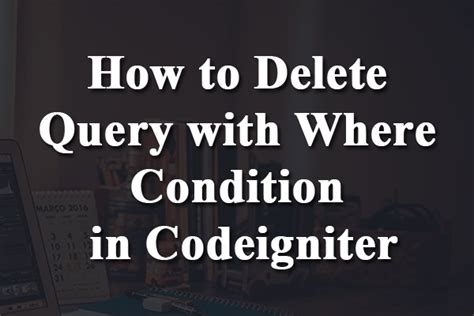 Codeigniter Joins Querys Tables Where Conditions