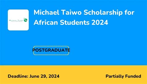 Michael Taiwo Scholarship For African Students 2024 Scholarshiptab