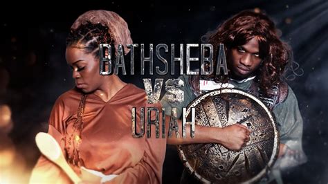 Bathsheeba Vs Uriah Bible Bars Lovers Quarrel Youtube