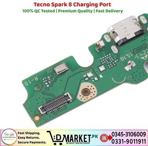 Tecno Spark 8 Charging Port Price In Pakistan Dmarket Pk