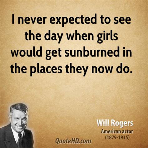 Will Rogers Quotes Humorous Quotesgram