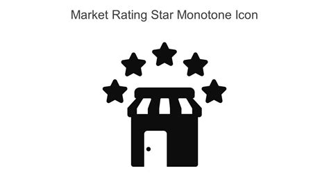 Market Rating Star Monotone Icon In Powerpoint Pptx Png And Editable Eps Format Ppt Powerpoint
