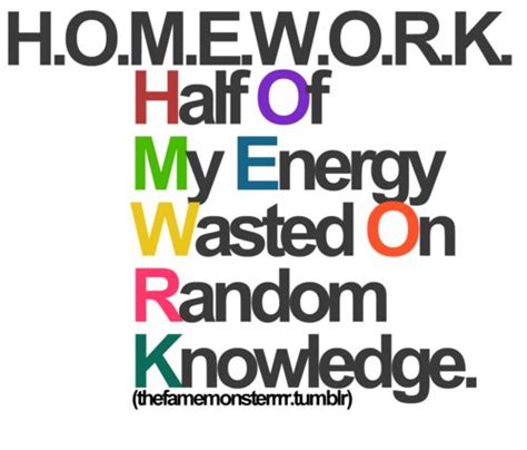 No More Homework Quotes Quotesgram