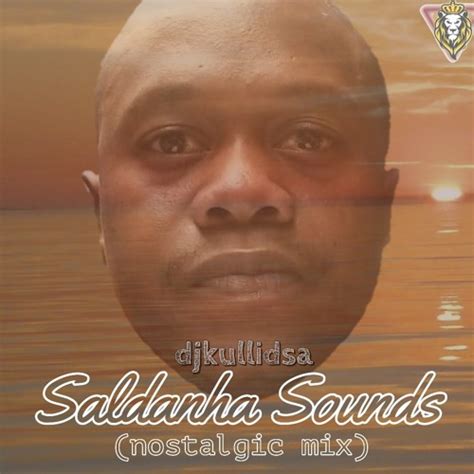 Stream Dj Kullid Sa Saldanha Sounds Nostalgic Mix Mp3 By Dj Kullid Sa Listen Online For