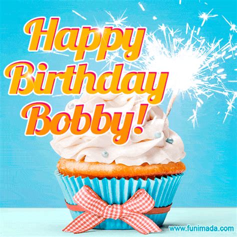 Happy Birthday Bobby S For Him Download On