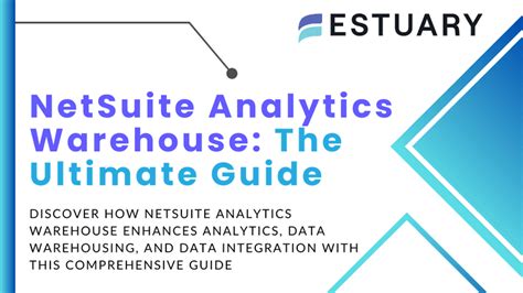 Netsuite Analytics Warehouse The Ultimate Guide Estuary