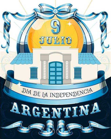 Un Cartel Del Día De La Independencia Argentina Vector Premium
