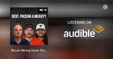 Bitcoin Mining Game Theory With Marty Bent Thomas Pacchia And James Mcavity Wbd747 What