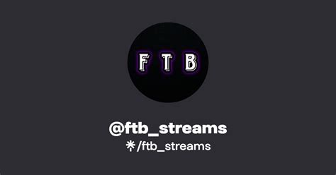 Ftbstreams Twitch Linktree