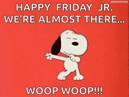 Snoopy Were Almost There  Snoopy Were Almost There Friday