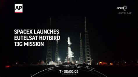 Spacex Launches Eutelsat Hotbird 13g Mission